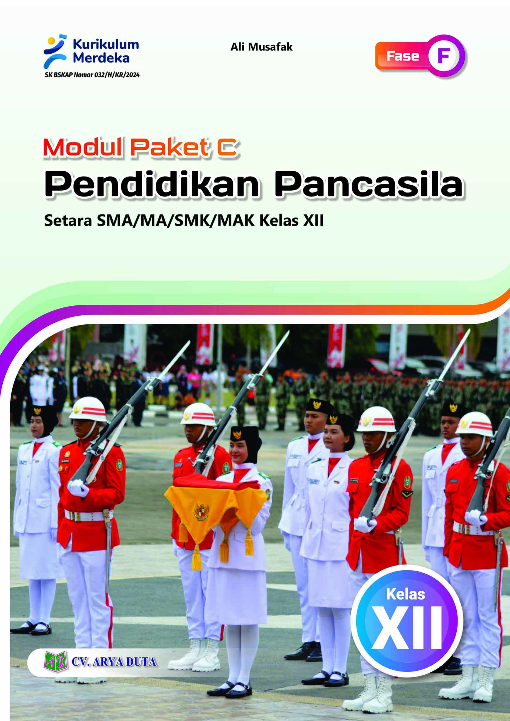 Buku Siswa - Modul Paket C Pendidikan Pancasila Kelas XII - CV.Aryaduta