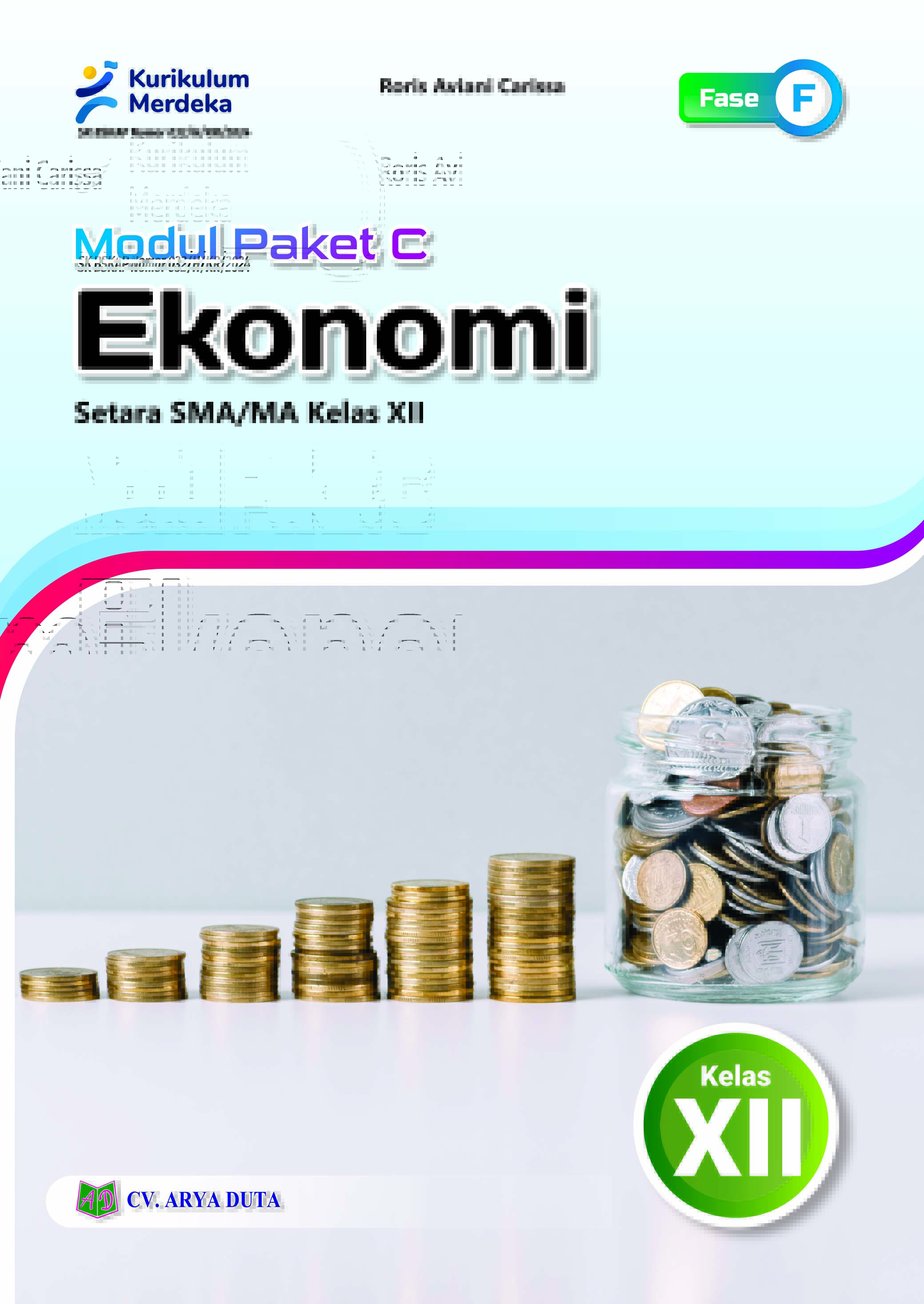 Buku Siswa - Modul Paket C Ekonomi Kelas XII - CV.Aryaduta